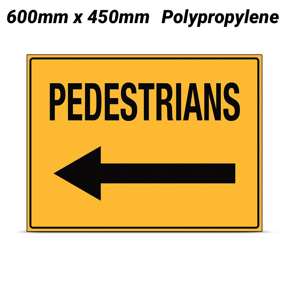 Uniform Safety Signs 868LP 600mm x 450mm Polypropylene Pedestrians ...
