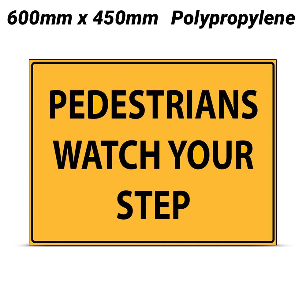 Uniform Safety Signs 869LP 600mm x 450mm Polypropylene Pedestrians ...