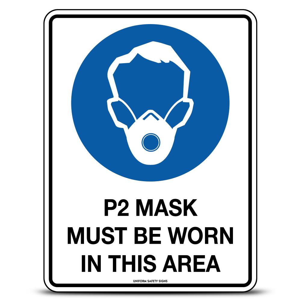 Uniform Safety Signs 5907MP 300mm x 225mm Poly P2 Mask Must Be Worn In ...