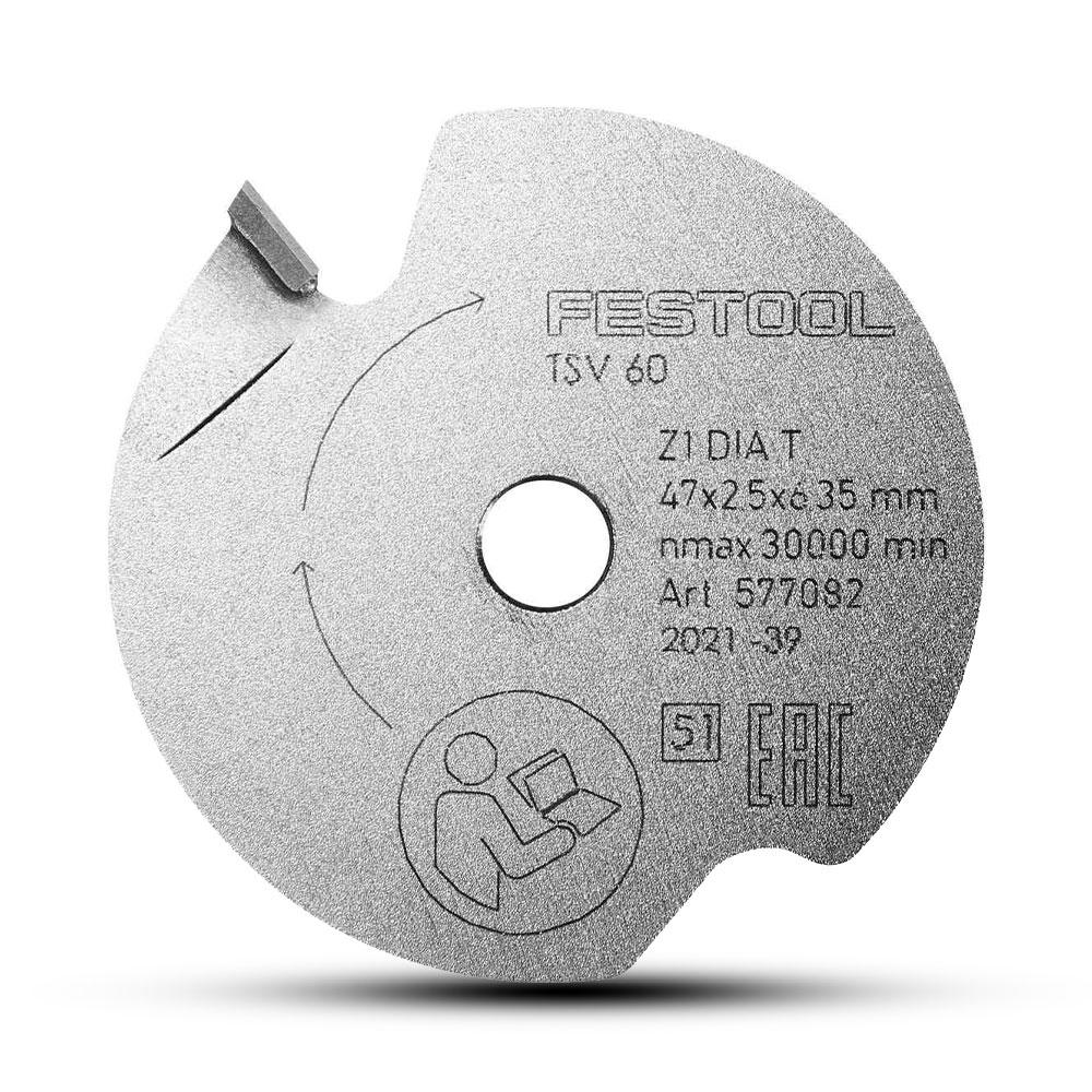 Festool DIA 47x2.5x6.35 T1 (577082) 47mm x 6.35mm x 1 Tooth Scoring Saw ...